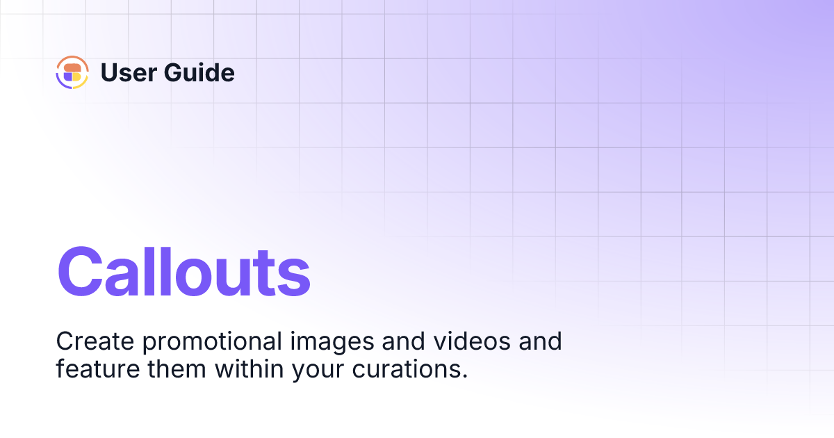 Callouts | User Guide